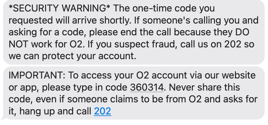 Will O2 ask for a one time passcode that they text... - O2 Community