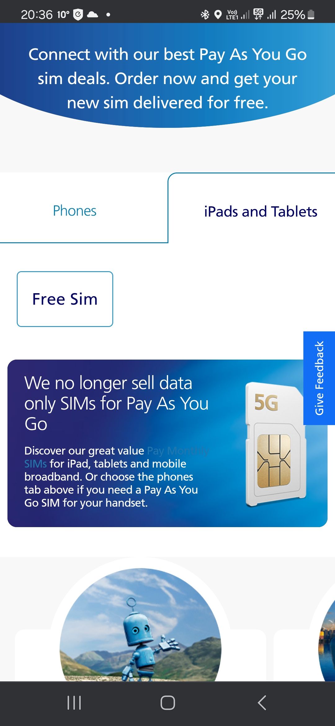 o2 pay and go data only sim no longer on sale - O2 Community